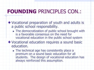 555-7-1 Principles of Vocational Education | PPT