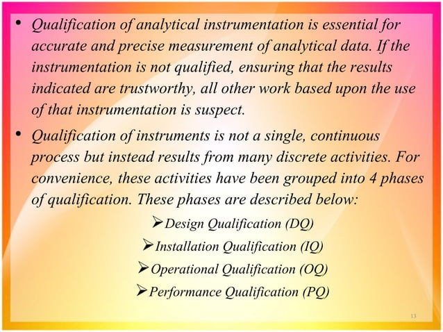 PHARMACEUTICAL CALIBRATION, QUALIFICATION AND VALIDATION: AN ...