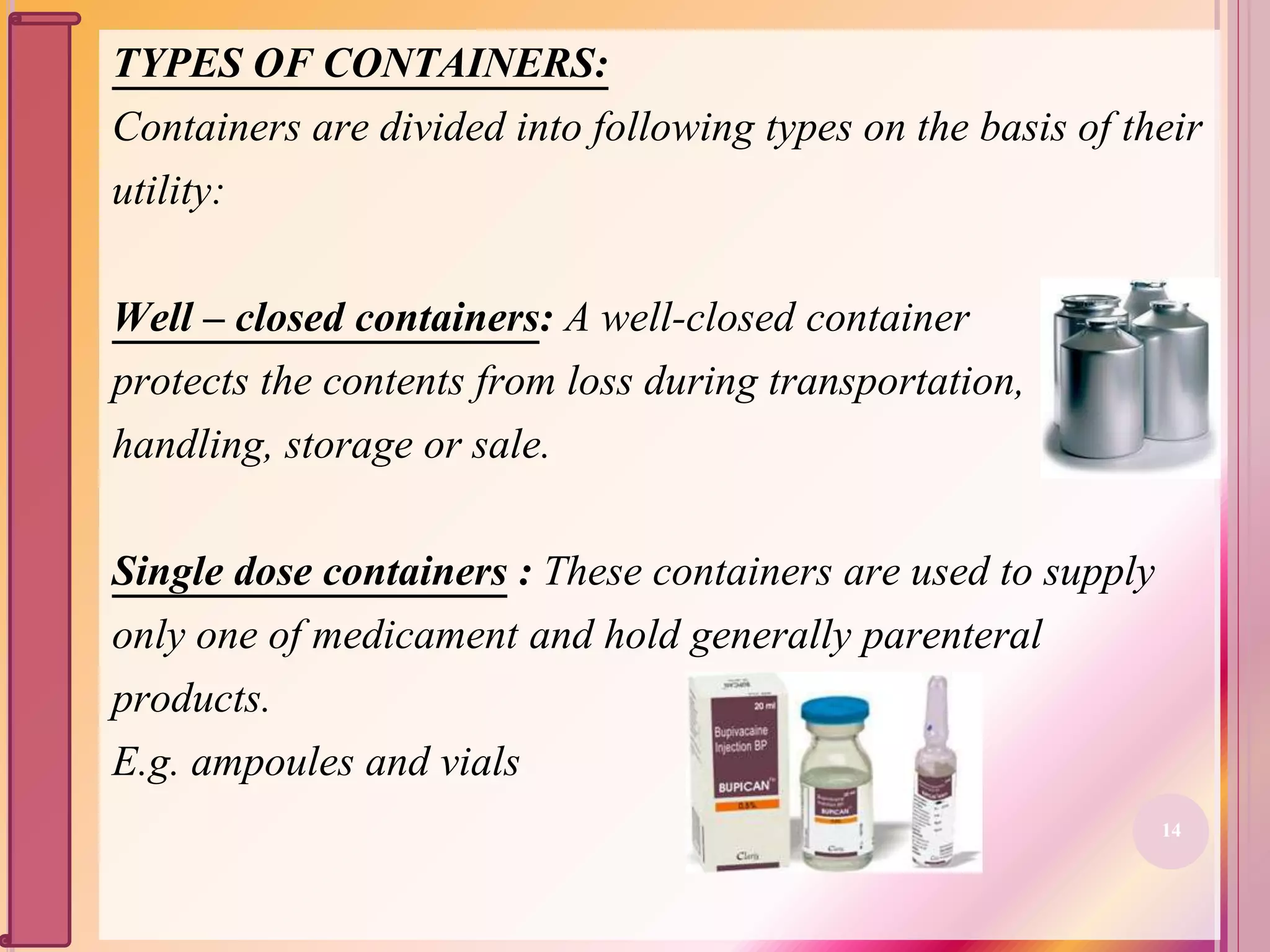 Pharmaceutical Containers and Closures: An Overview | PPTX
