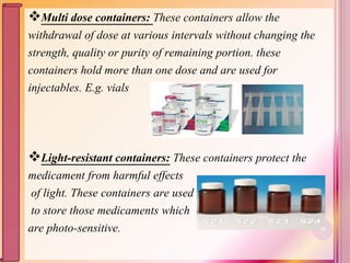 Pharmaceutical Containers and Closures: An Overview | PPTX