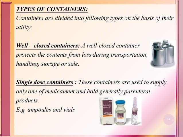 Pharmaceutical Containers and Closures: An Overview