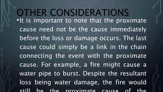 Prinicpiles of insurance proximity cause | PPTX