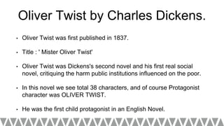 P. 6. Oliver Twist as a character. | PPT