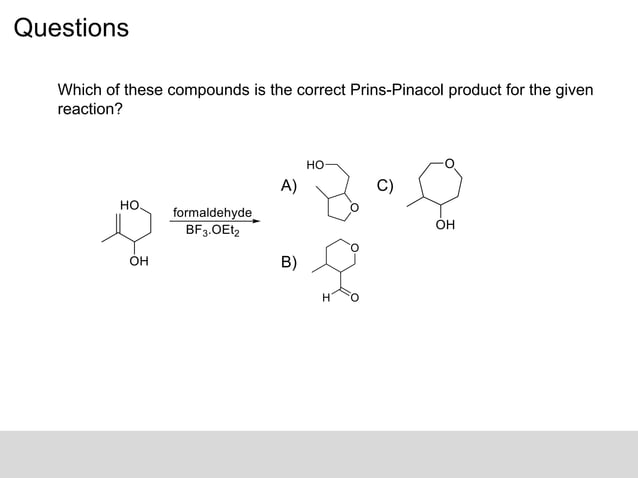 The Prins-Pinacol Reaction | PPTX | Chemistry | Science