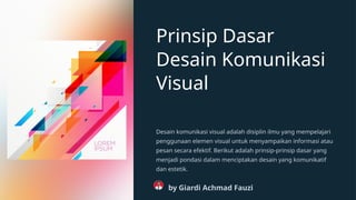 Prinsip-Dasar-Desain-Komunikasi-Visual.pptx