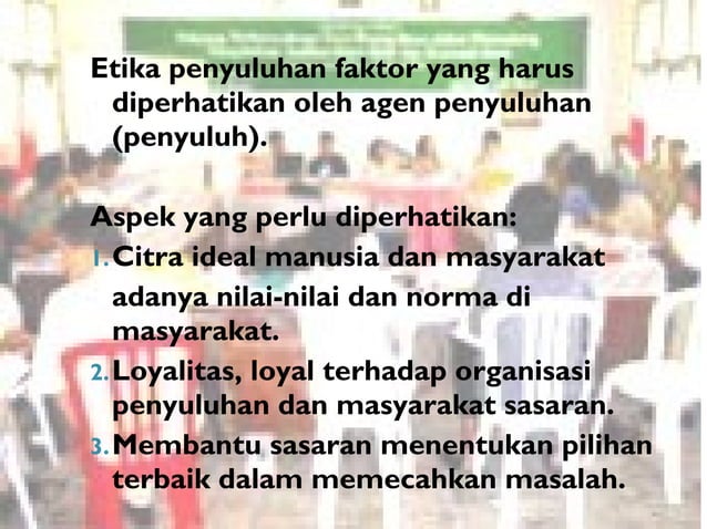 PRINSIP-PRINSIP DAN ETIKA PENYULUHAN | PPT