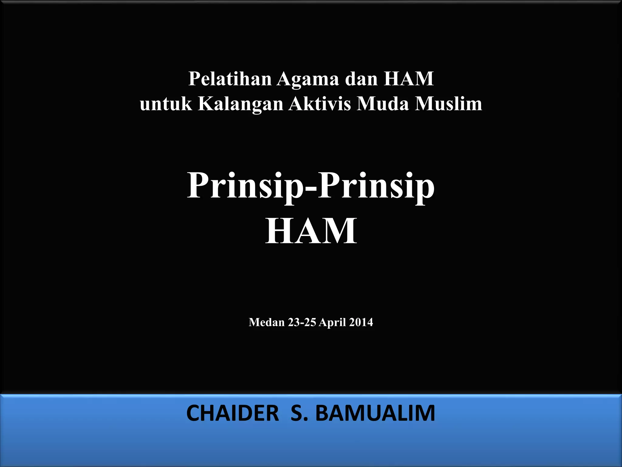 Prinsip-Prinsip HAM.pptx