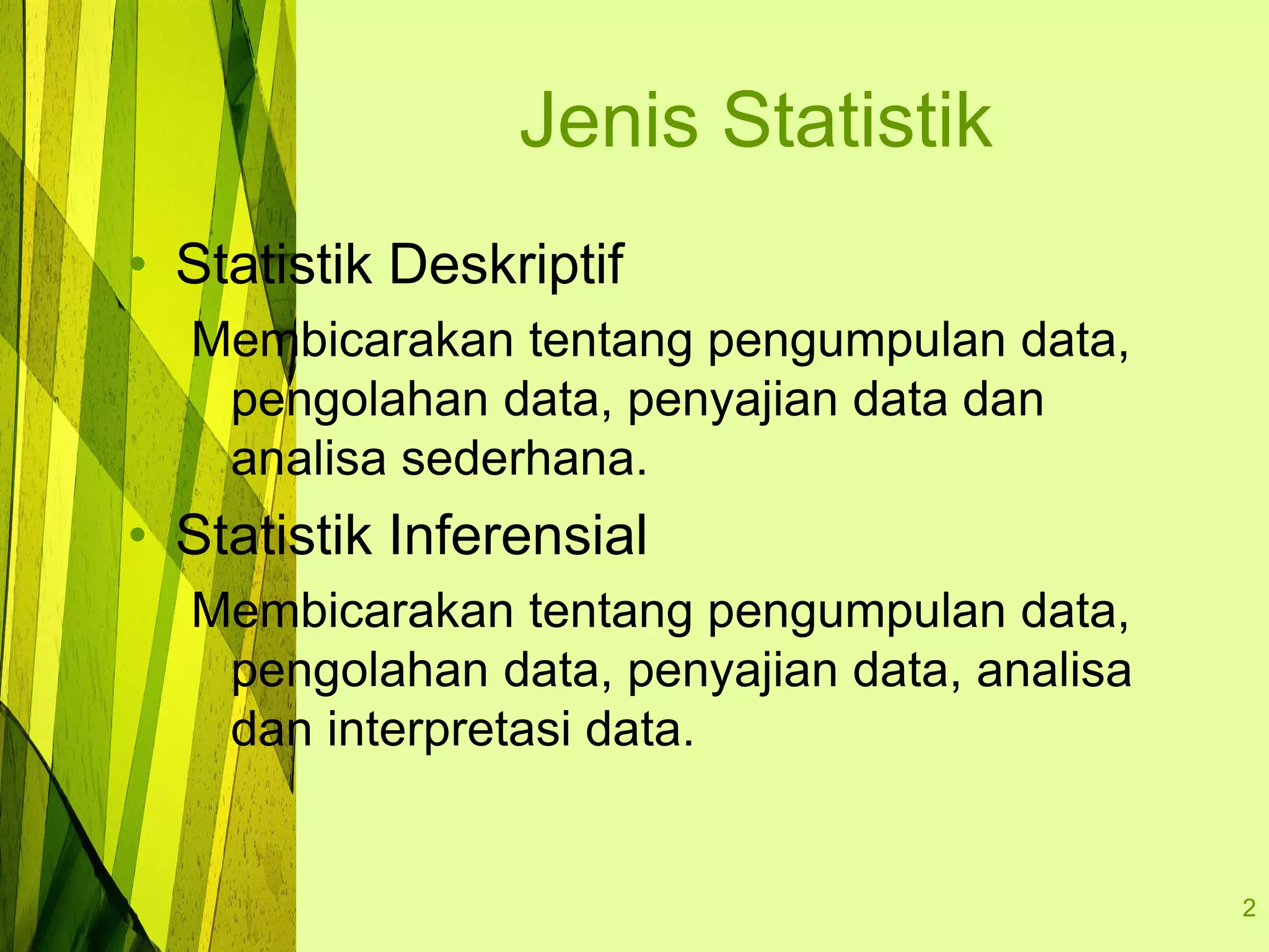 Prinsip-Prinsip Statistik Deskriptif.pptx