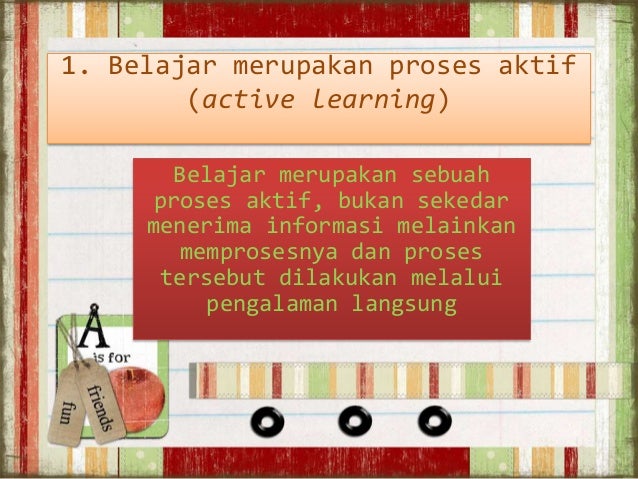 Prinsip prinsip teori belajar konstruktivistik Prinsip prinsip teori belajar konstruktivistik