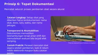 PRINSIP ENAM TEPAT (6T) DALAM PEMBERIAN OBAT.pptx