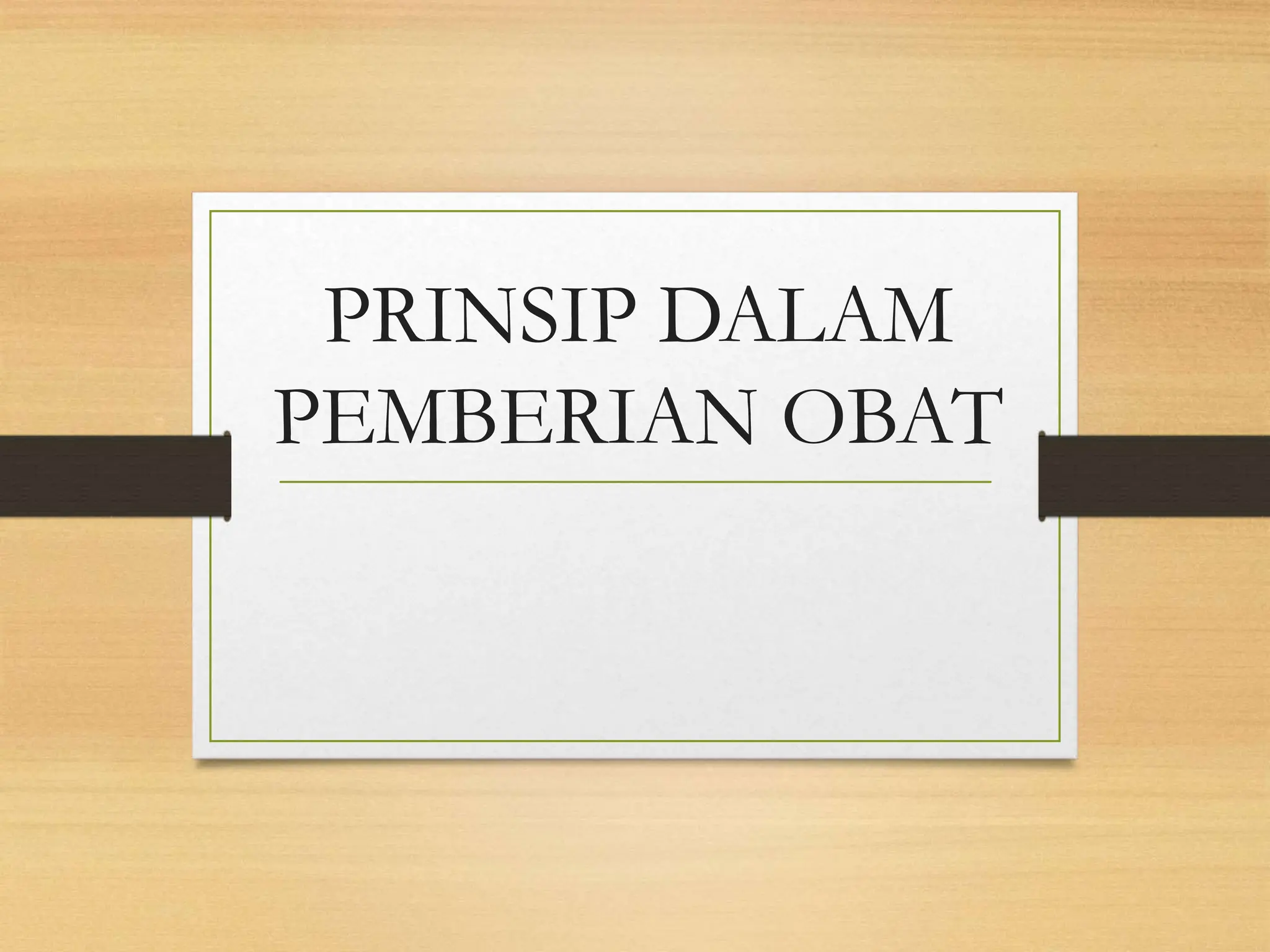 Prinsip Dalam Pemberian Obat Distribusi Obat Resep Pptx