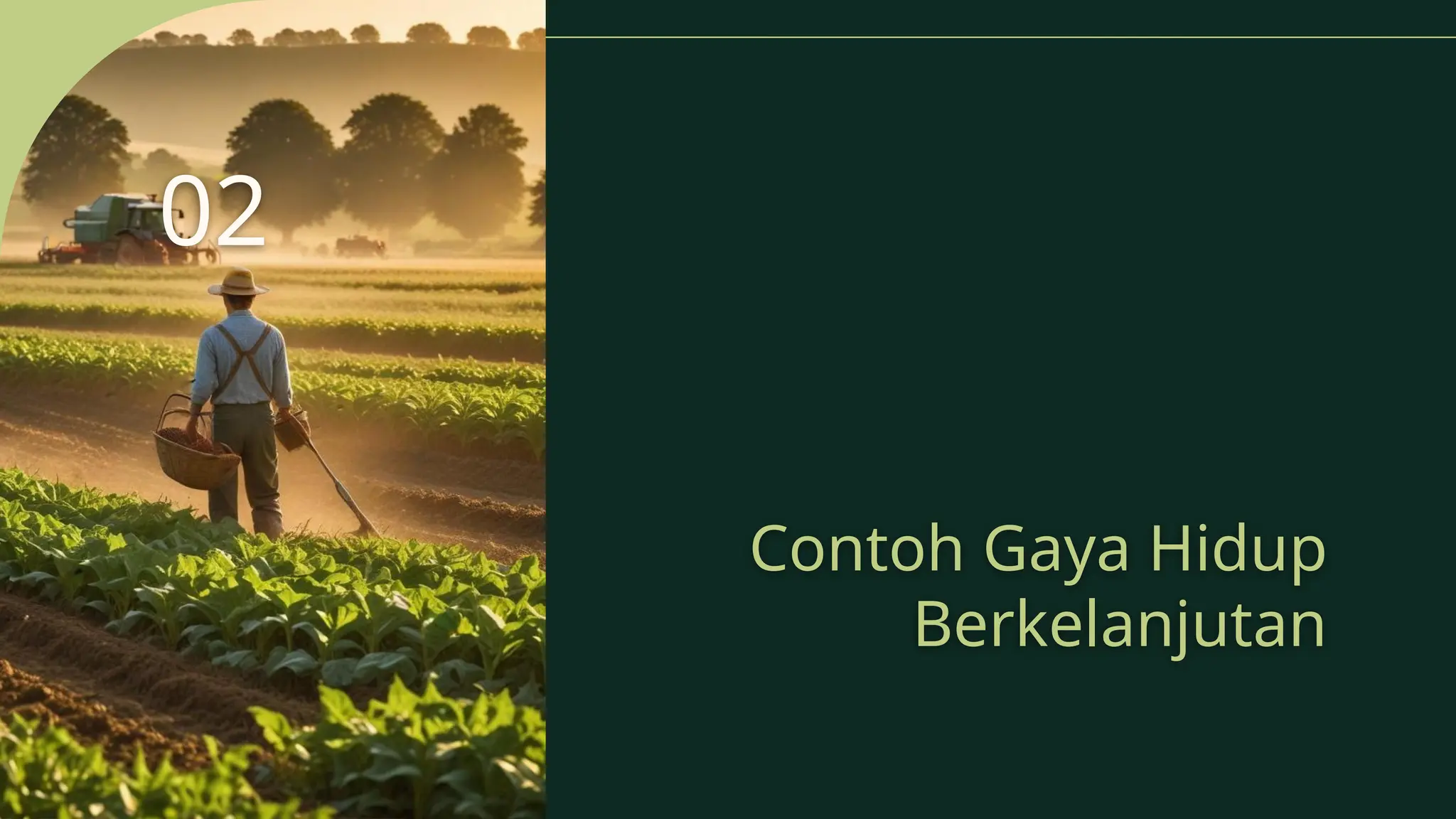 Prinsip dan Contoh Gaya Hidup Berkelanjutan.pptx