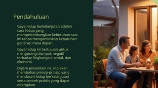 Prinsip dan Contoh Gaya Hidup Berkelanjutan.pptx