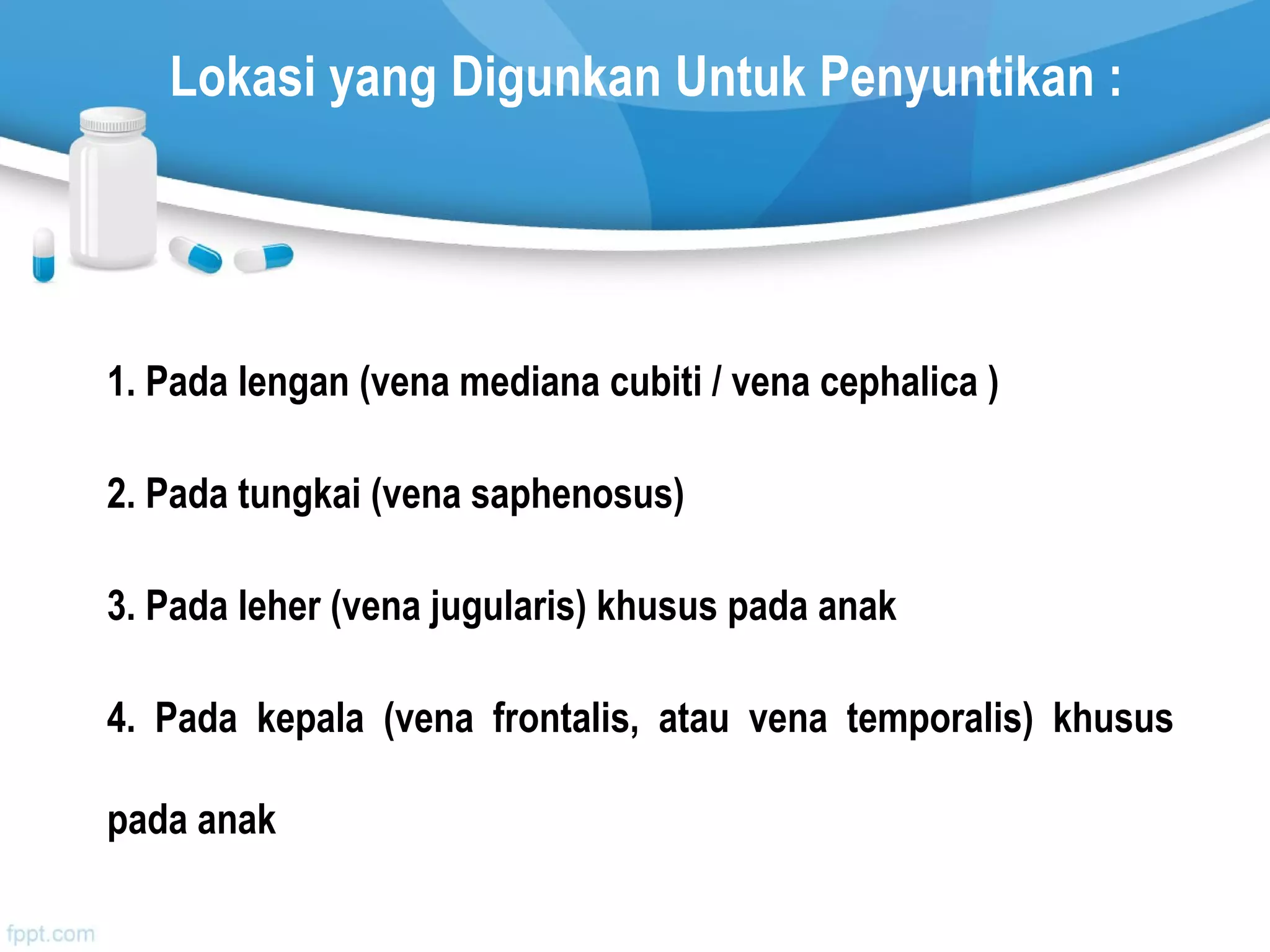 Prinsip dan tehnik pemberian obat intravena dan rectal | PPT