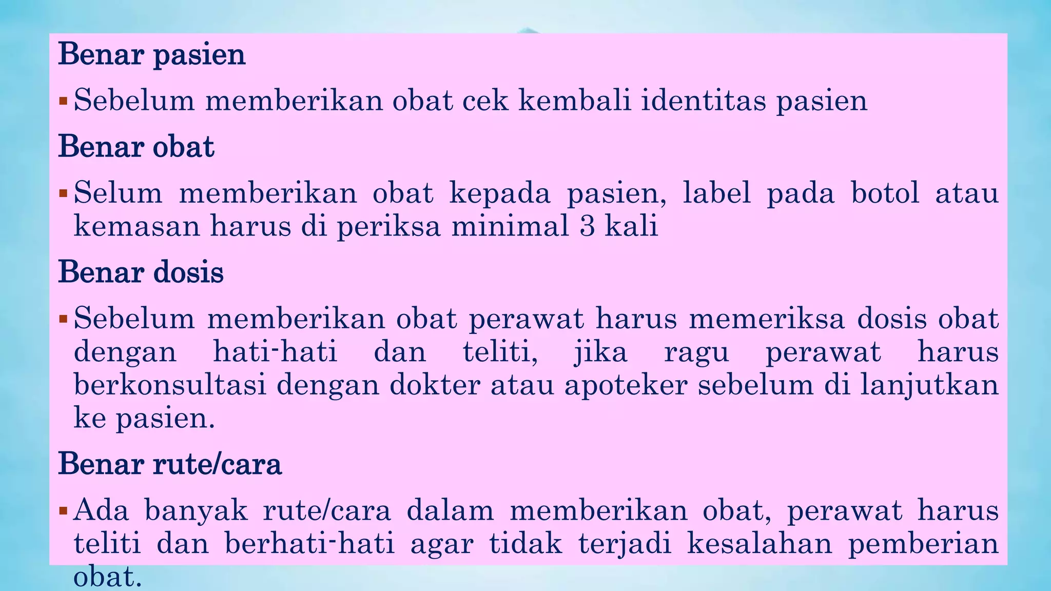 Prinsip dan tehnik pemberian obat | PPTX