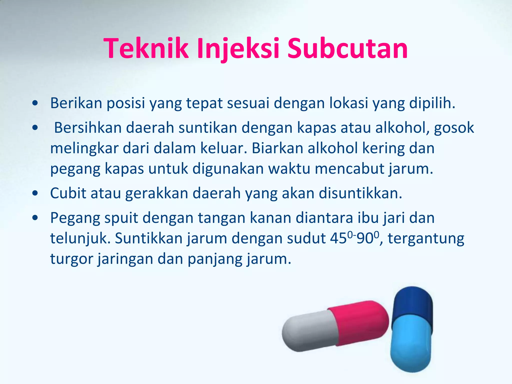 Prinsip dan tehnik pemberian obat subcutan dan intracutan | PPTX