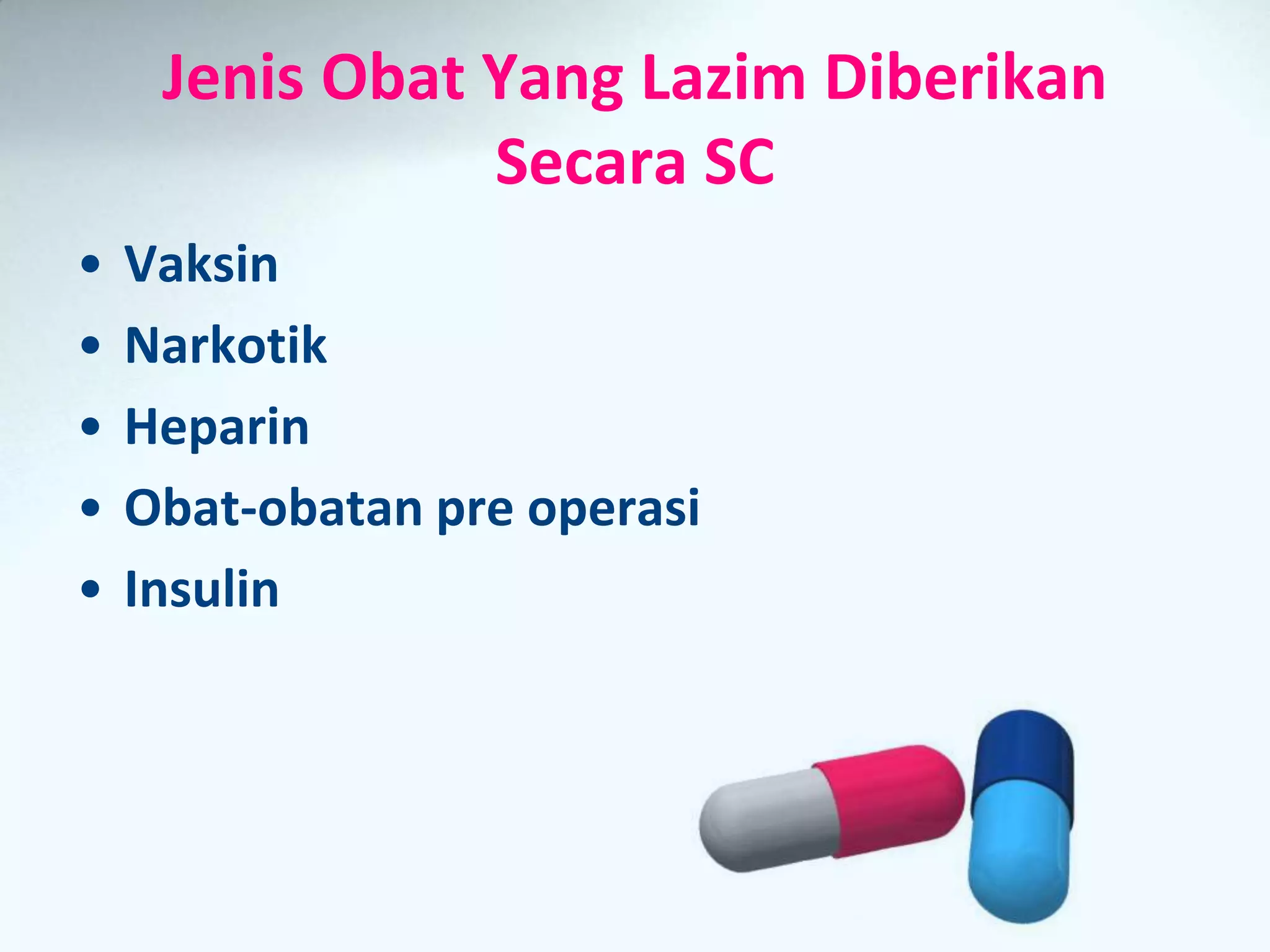 Prinsip dan tehnik pemberian obat subcutan dan intracutan | PPTX