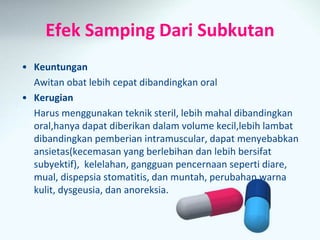 Prinsip dan tehnik pemberian obat subcutan dan intracutan | PPTX