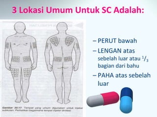 Prinsip dan tehnik pemberian obat subcutan dan intracutan | PPTX