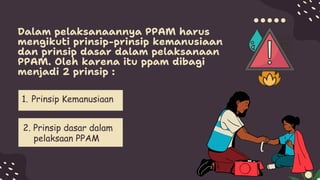 Prinsip Dasar dalam Pelaksanaan PPAM.pdf