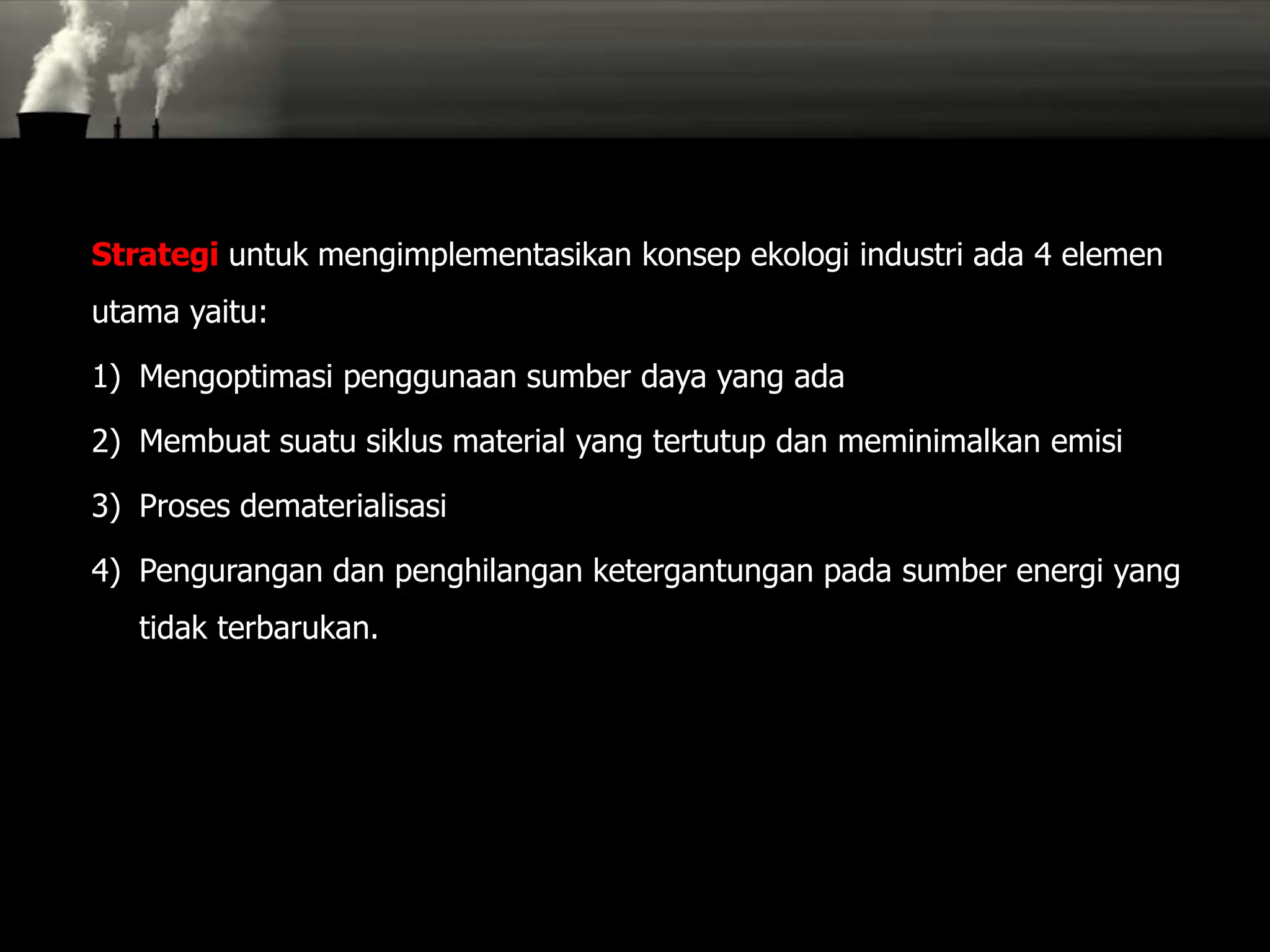 Prinsip Ekologi Industri dan Penerapannnya di Negara maju.pptx