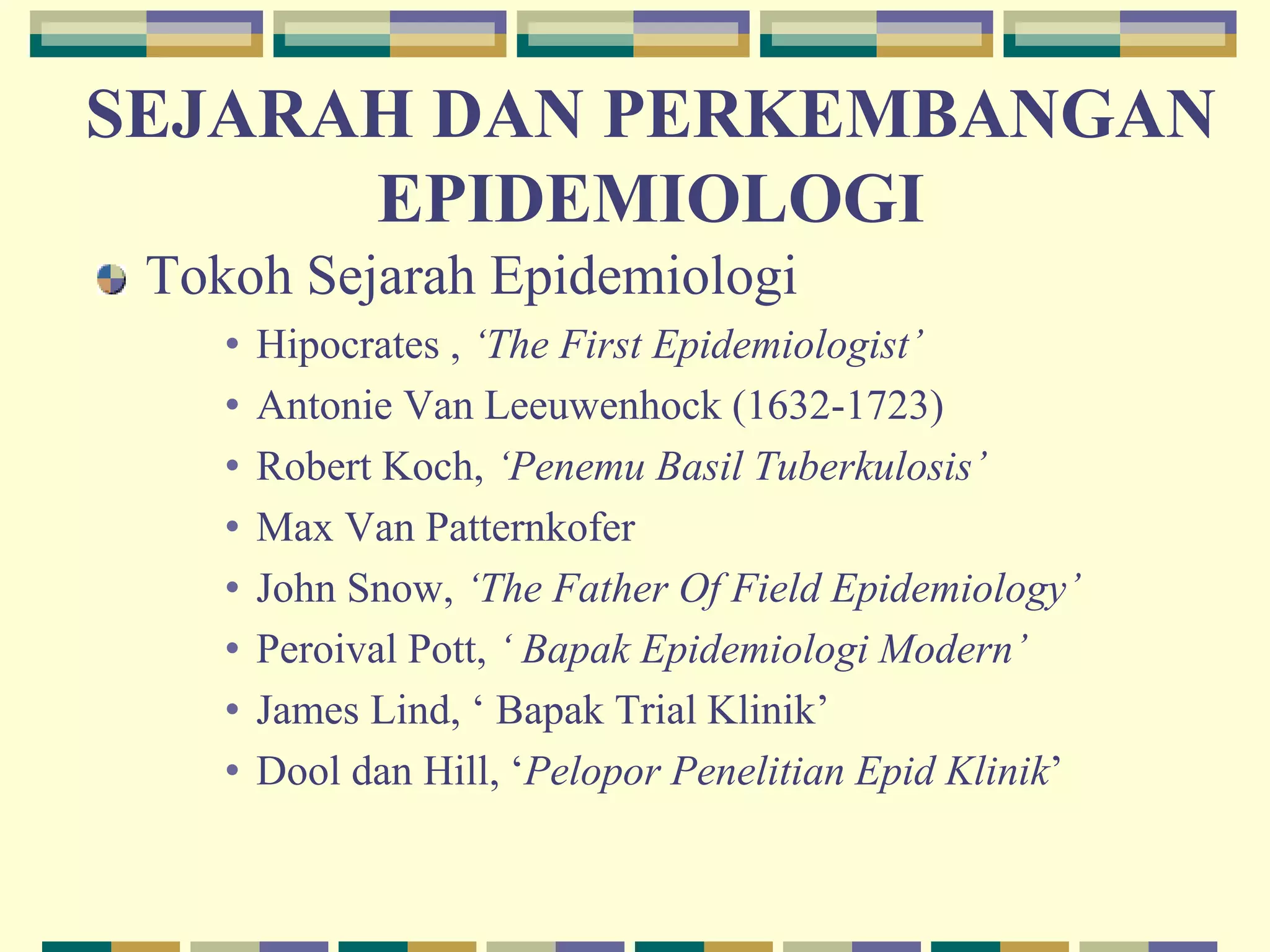 Prinsip epidemiologi | PPT