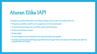 Prinsip Etika Profesi Ikatan Akuntan Indonesia (IAI).pptx