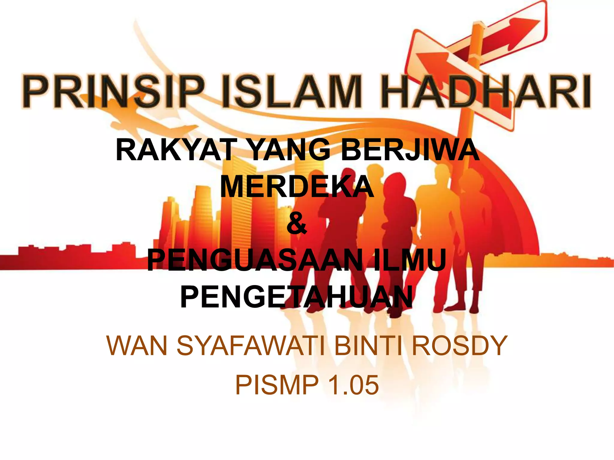 Prinsip islam hadhari | PPT