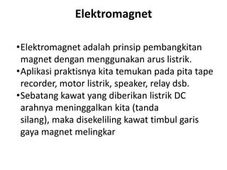 Prinsip kemagnetan listrik | PPTX