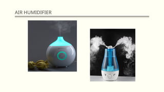 PRINSIP KERJA AIR HUMIDIFIER DALAM FISIKA.pptx