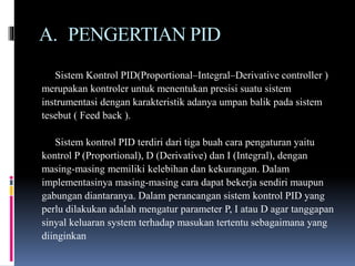 Prinsip kerja PID | PPTX