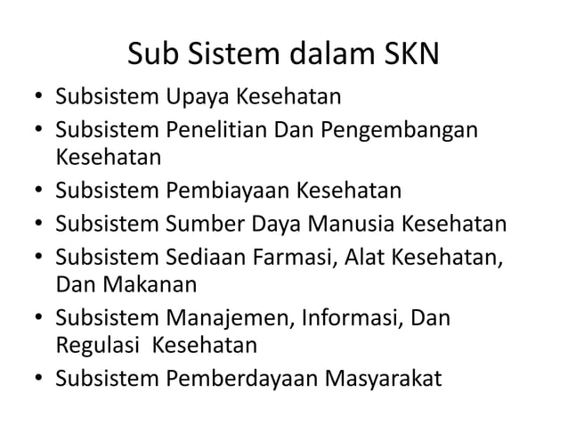 Prinsip Pelayanan Kesehatan Primer dan SKN 2020.pptx