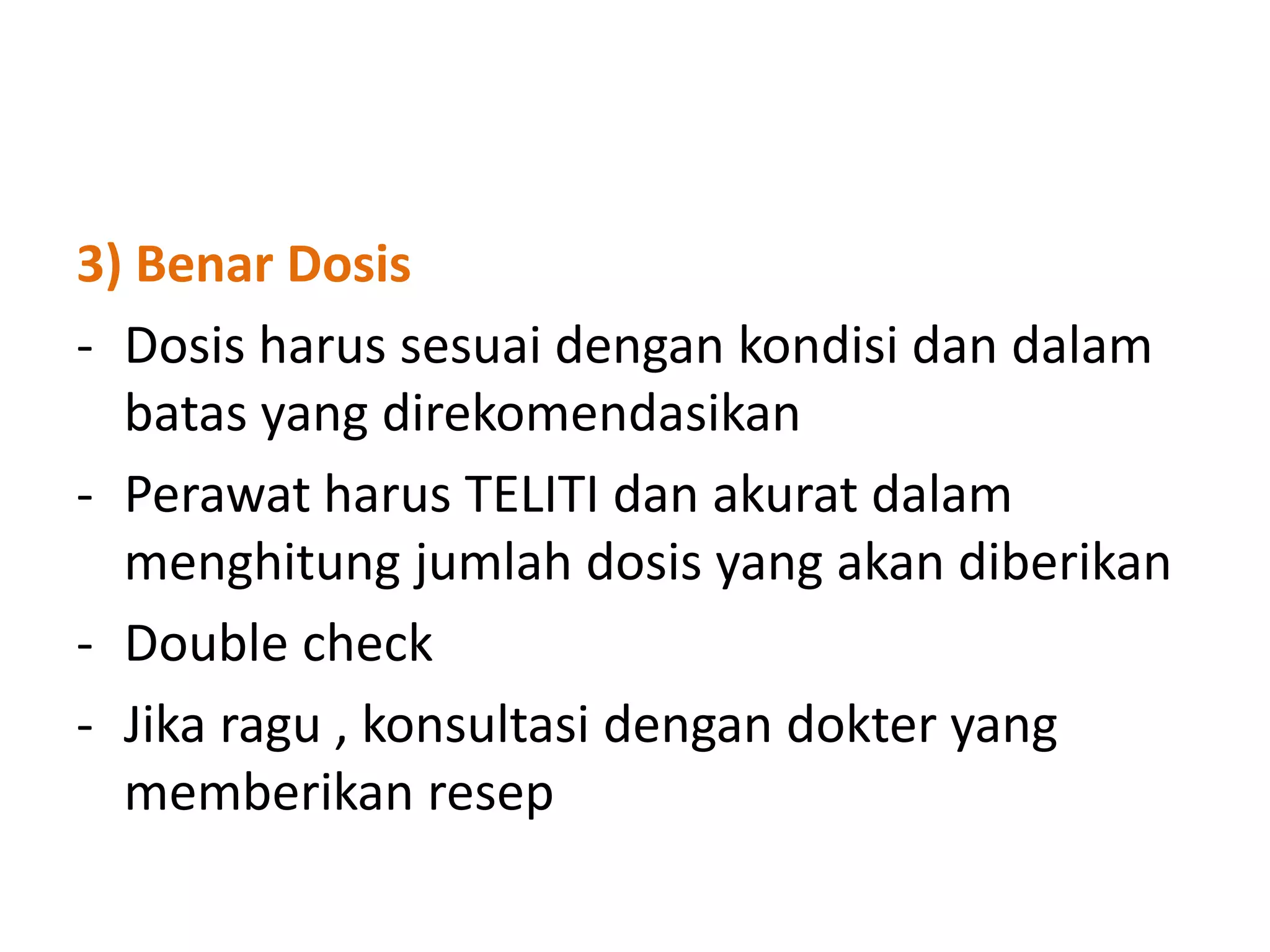 Prinsip pemberian obat | PPTX