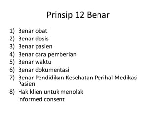 Prinsip pemberian obat | PPTX