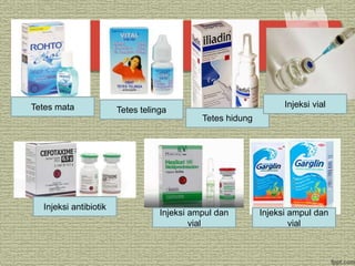 Prinsip pemberian Obat parenteral dan oral.ppt
