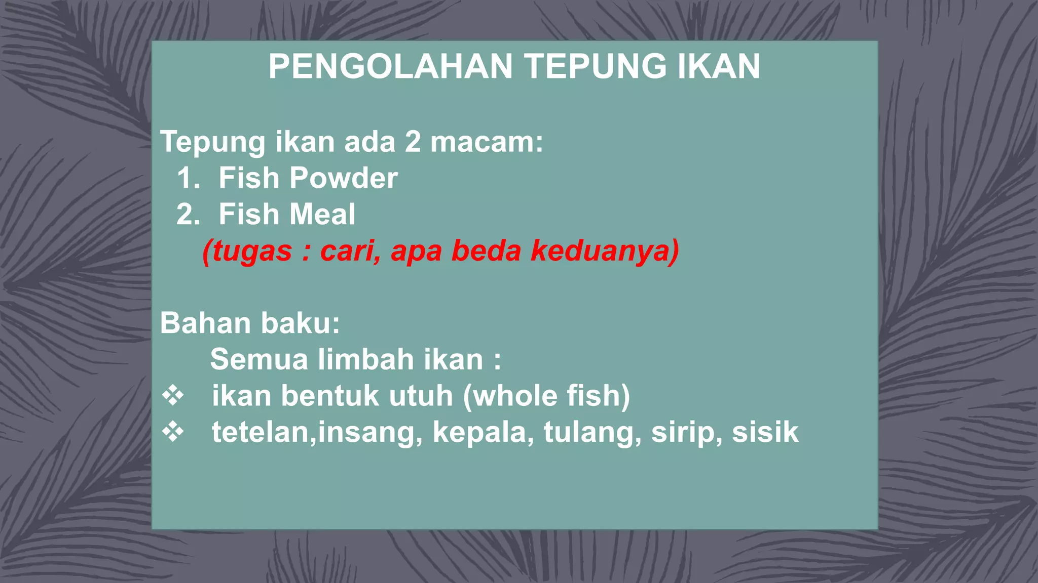 Prinsip Penanganan Limbah Pengolahan Hasil Perikanan | PPTX