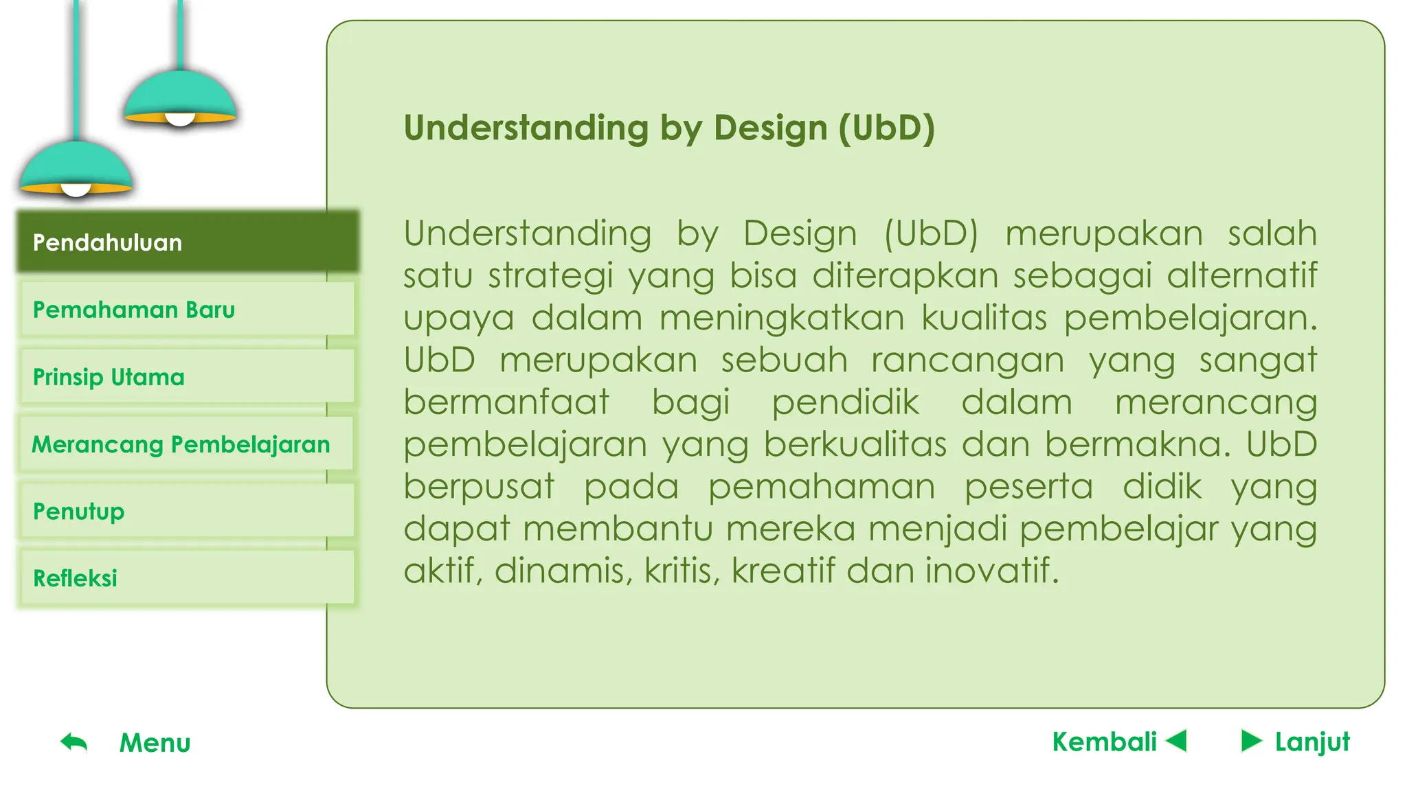 PRINSIP PENGAJARAN DAN ASESMEN Menerapkan Prinsip Understanding by ...