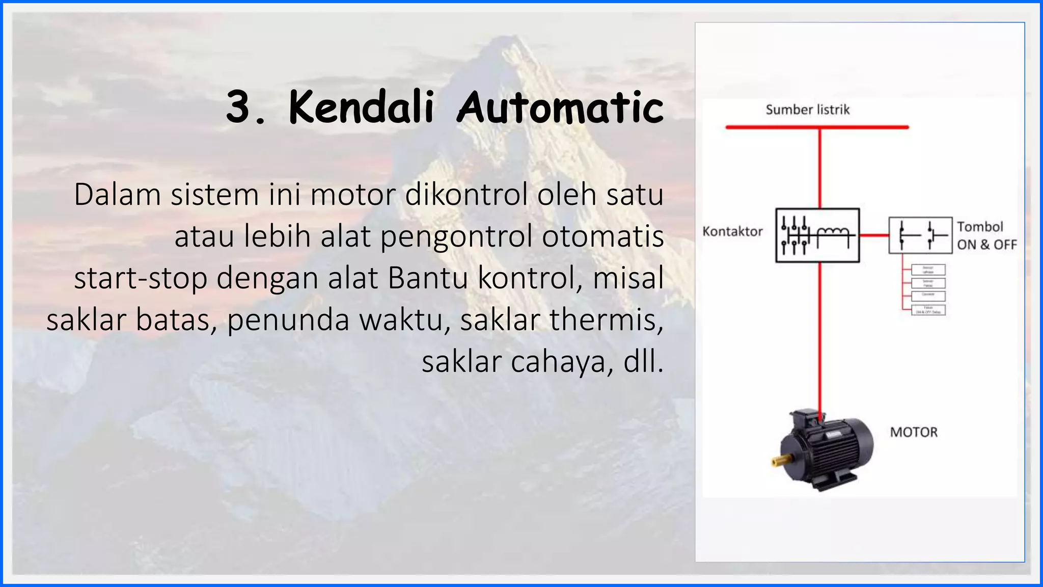 Prinsip pengaturan & pengendalian motor listrik | PPT Prinsip pengaturan & pengendalian motor listrik | PPT