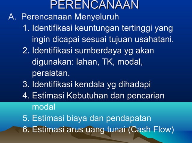 W1D4-PRINSIP PERENCANAAN AGRIBISNIS | PPT