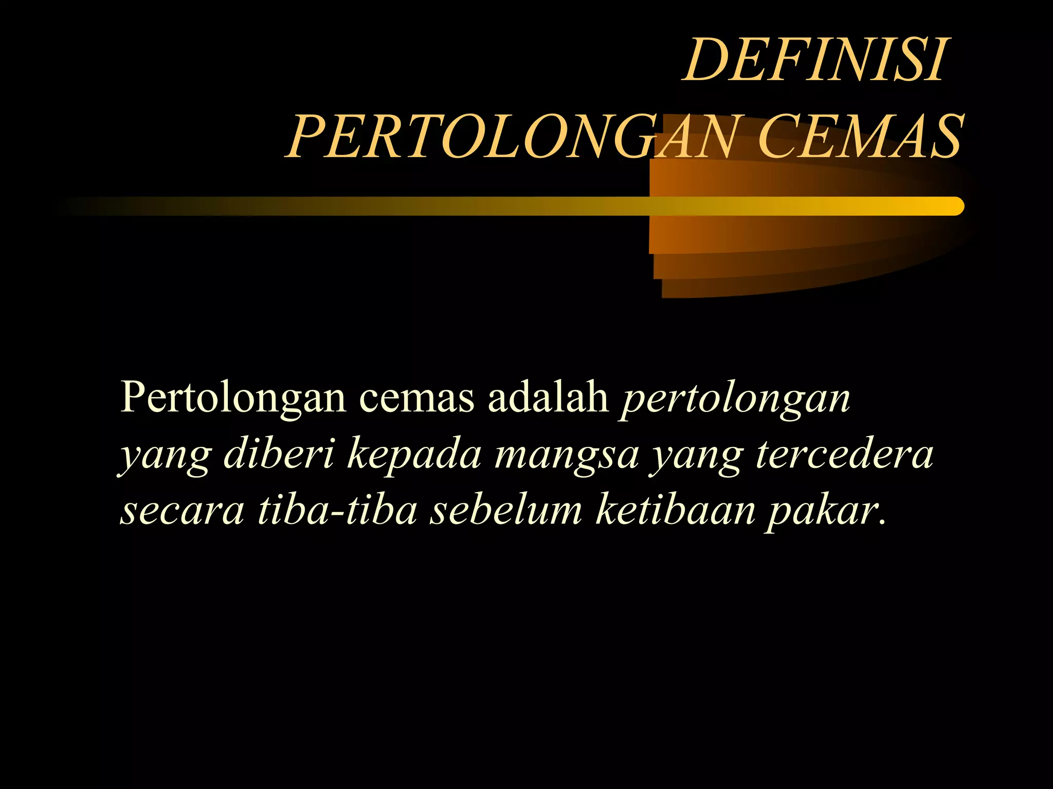 Prinsip pertolongan cemas | PPT