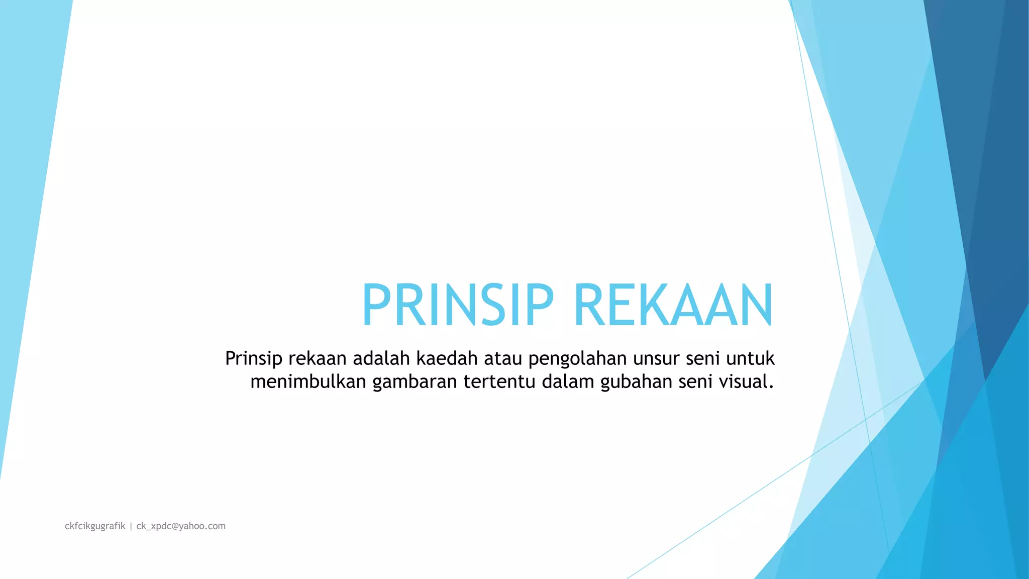 Prinsip rekaan | PPTX