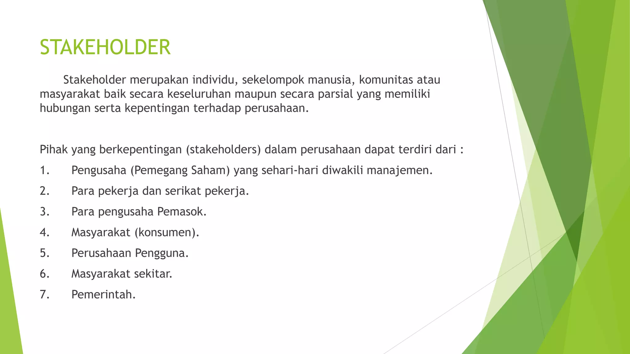 Prinsip Etika Bisnis Dalam Pendekatan Stakeholder | PPTX