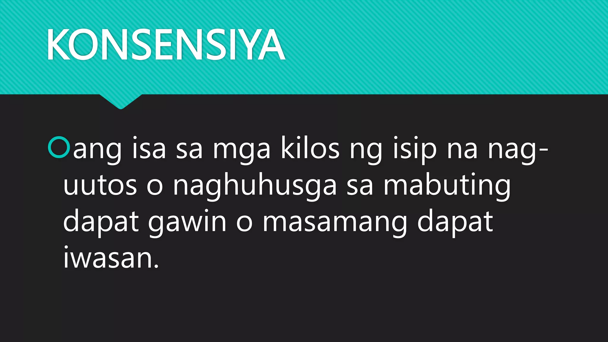 Prinsipyo ng Likas Batas Moral WEEK 4 QUARTER 1.pptx