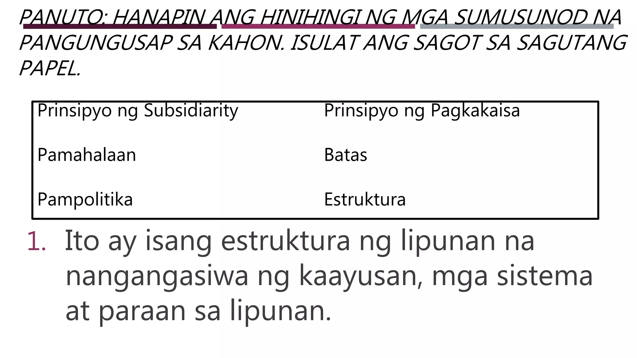 Edukasyon sa Pagpapakatao 9 YUNIT I - Prinsipyo ng Subsidiarity at ...