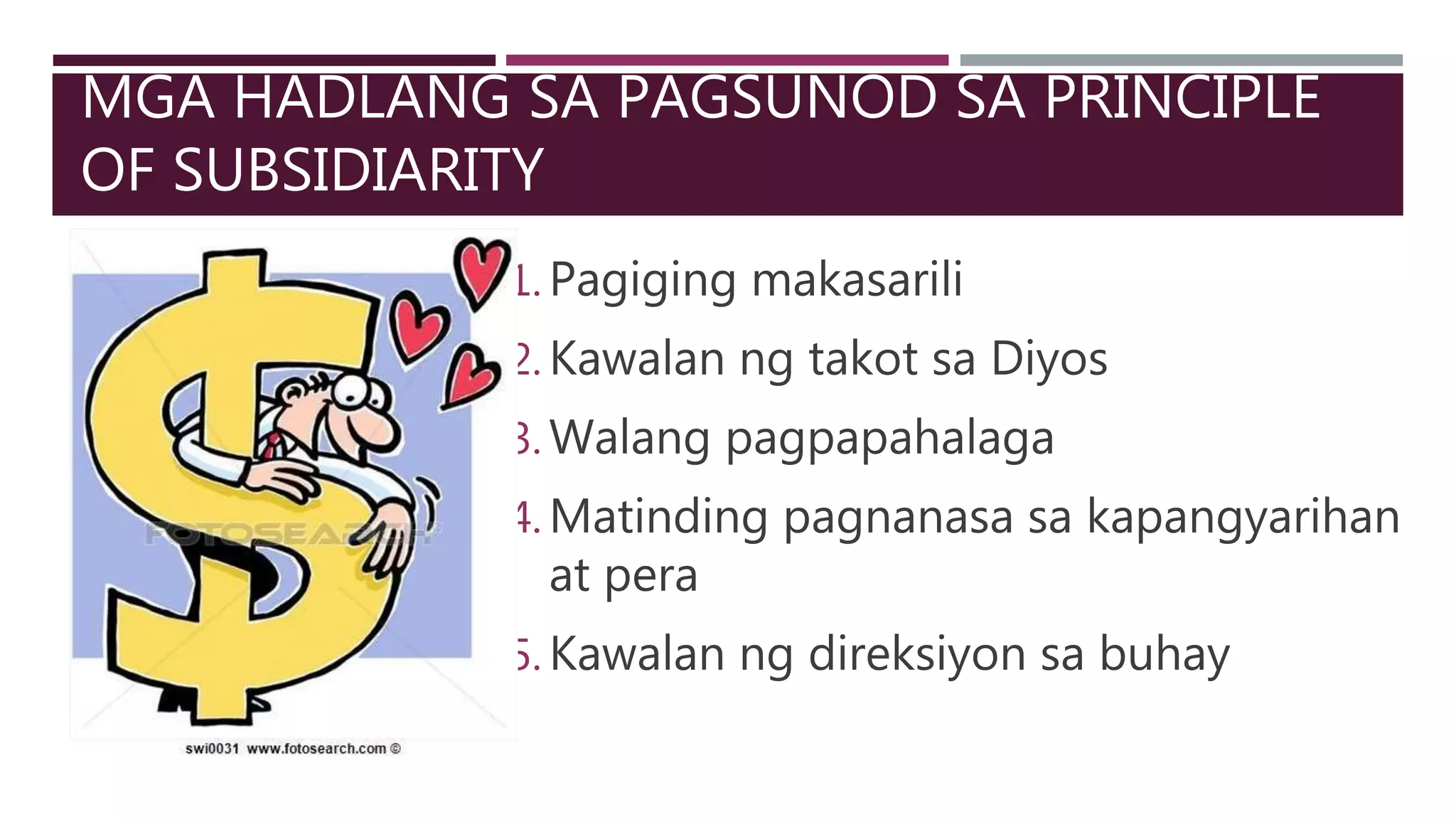 Edukasyon sa Pagpapakatao 9 YUNIT I - Prinsipyo ng Subsidiarity at ...