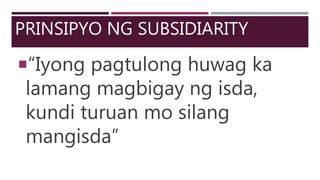 Edukasyon sa Pagpapakatao 9 YUNIT I - Prinsipyo ng Subsidiarity at ...