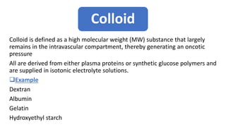 Haemorrhagic shock assessment management and colloid | PPTX