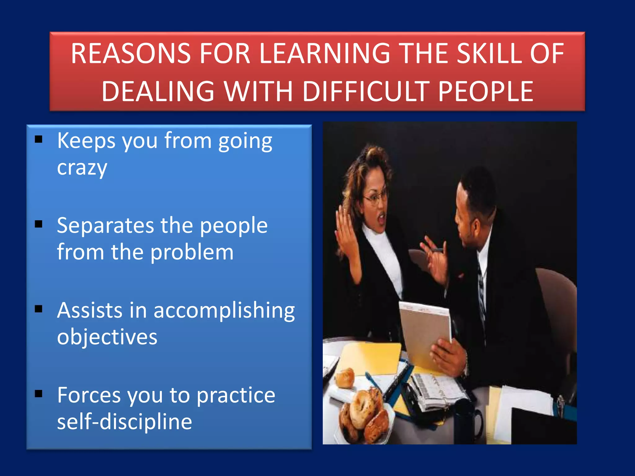 Human Skills in Managing Difficult People | PPT