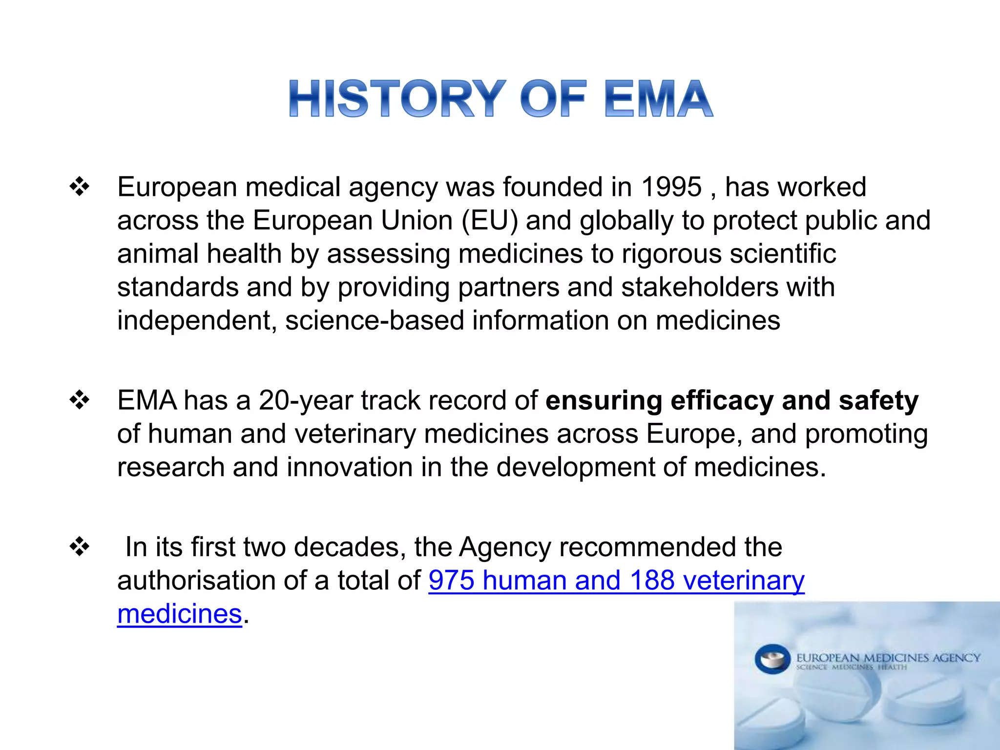 EUROPEAN MEDICAL AGENCY | PPTX