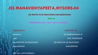 PRINT MATERIAL AND E MATERIALS..TMAP..pptx